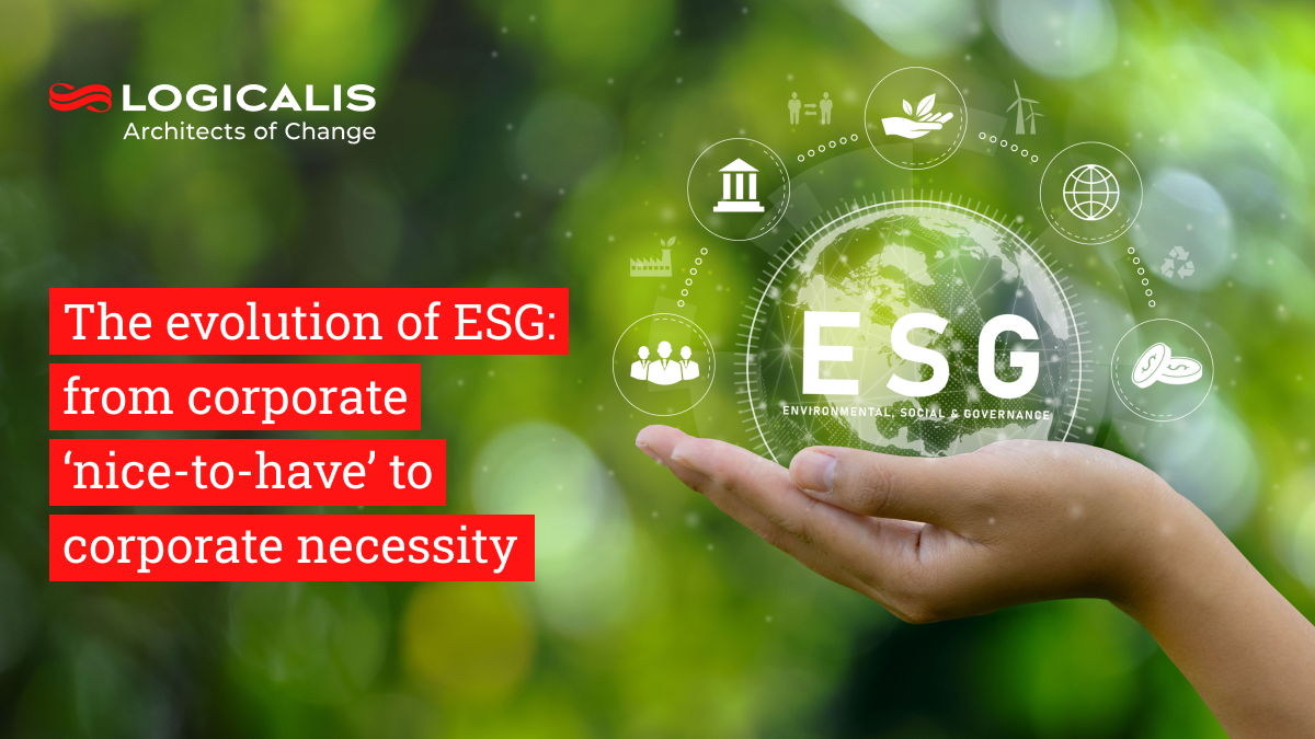 The evolution of ESG: from corporate 'nice-to-have' to corporate ...