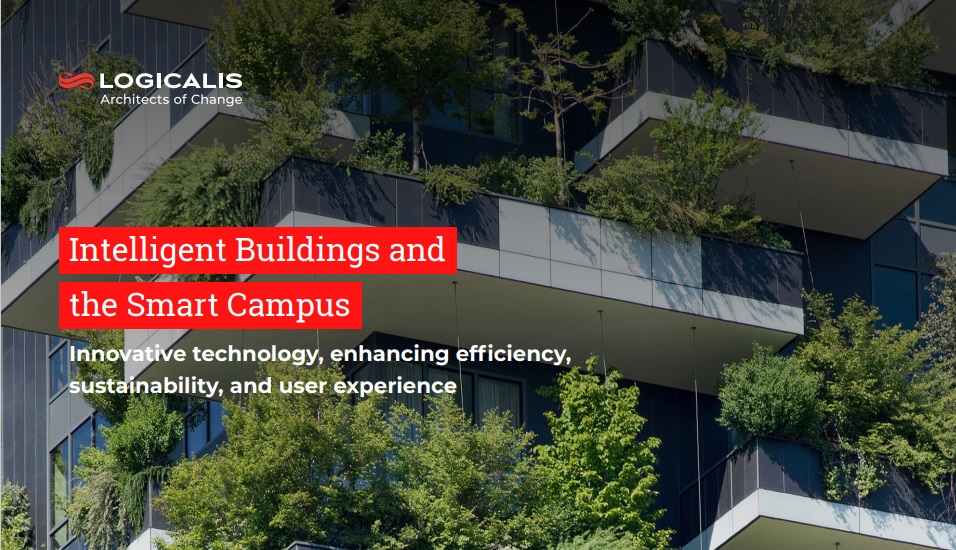 Intelligent Buildings and the Smart Campus | Logicalis